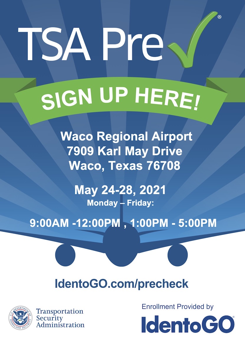 TSA PreCheck Applicable Center open at Waco airport May 24-28 – Act ...